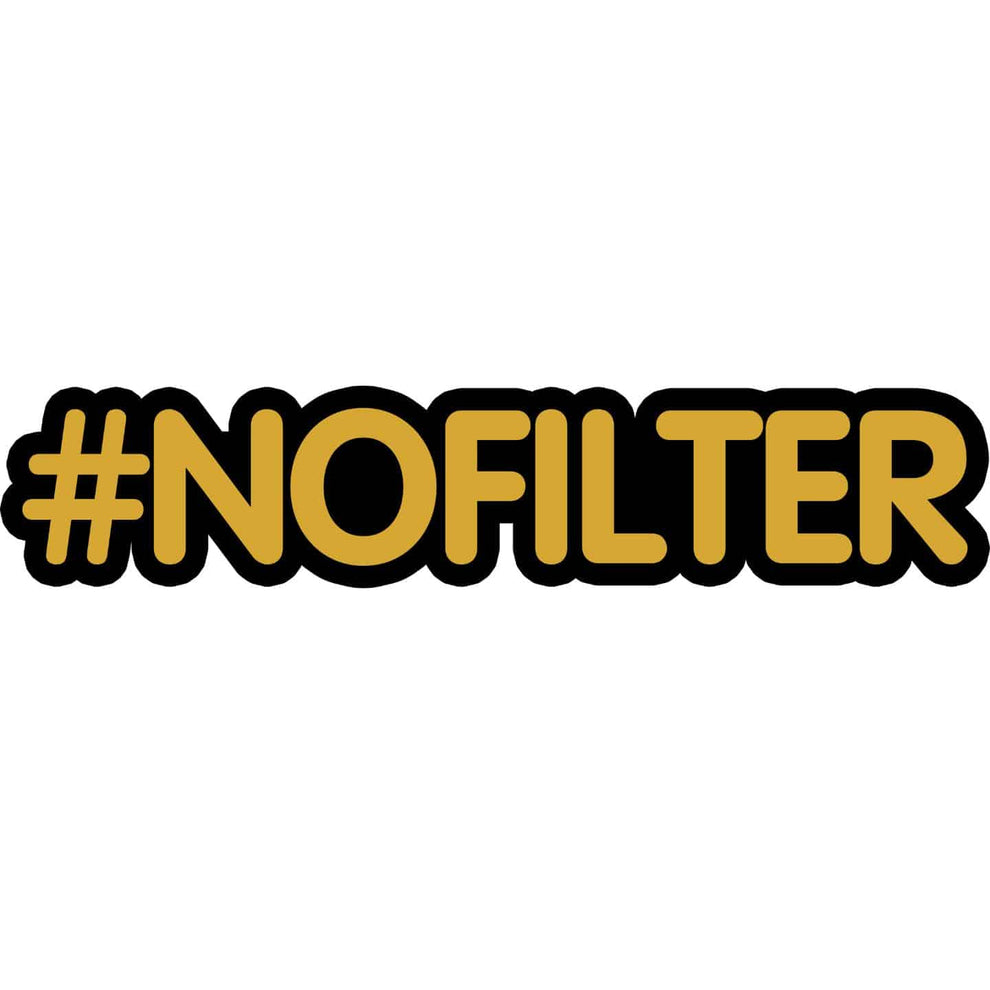 #NOFILTER – One Prints