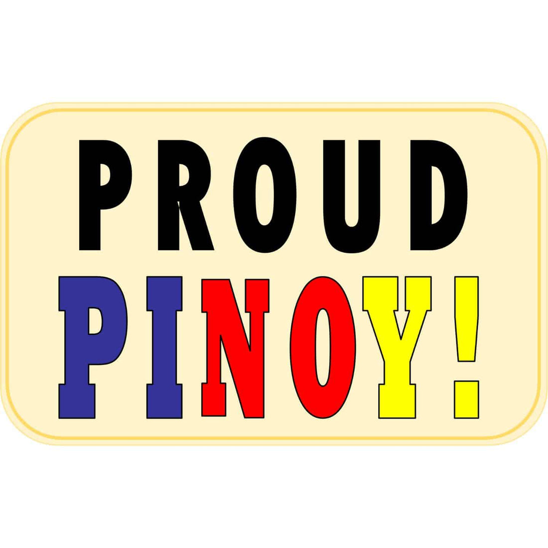 Proud Pinoy – One Prints